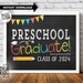 Last Day of Preschool Sign - Preschool Graduation Printable 2024 - Last ...