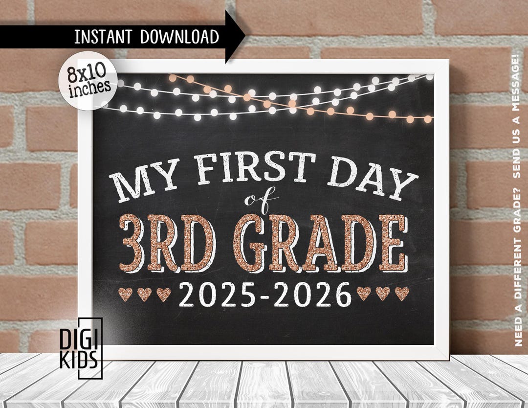 First Day of 3rd Grade Printable Sign 2025 - First Day of School Sign ...