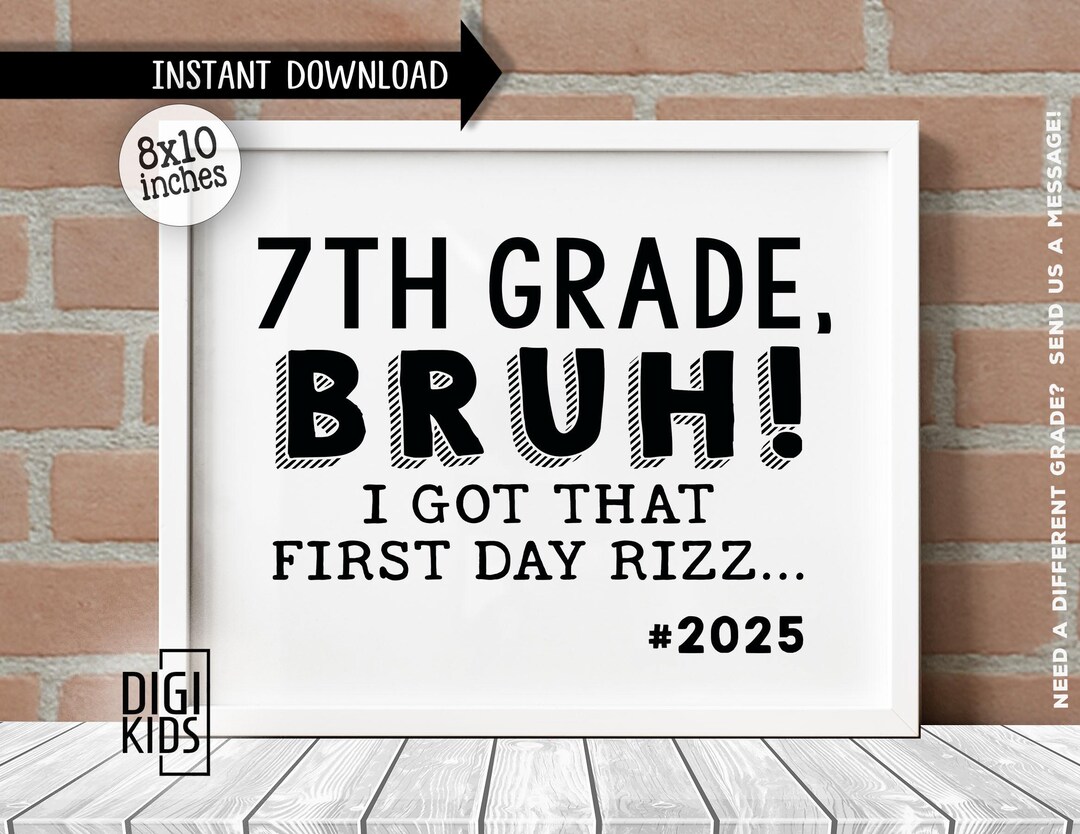 1st Day of School Sign - First Day of 7th Grade Sign 2025 - 7th Grade ...