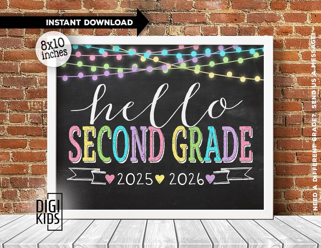 1st Day of 2nd Grade Sign - 1st Day of School Signs Printable 2025 ...