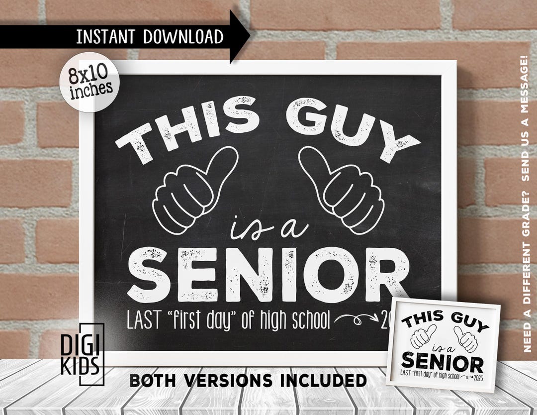 First Day of Senior Year Sign 2025 - LAST 1st Day of High School Sign ...