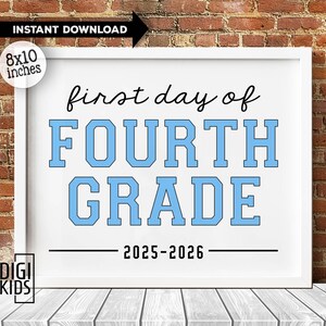First Day of 4th Grade Sign - Printable 4th Grade Sign - First Day of ...
