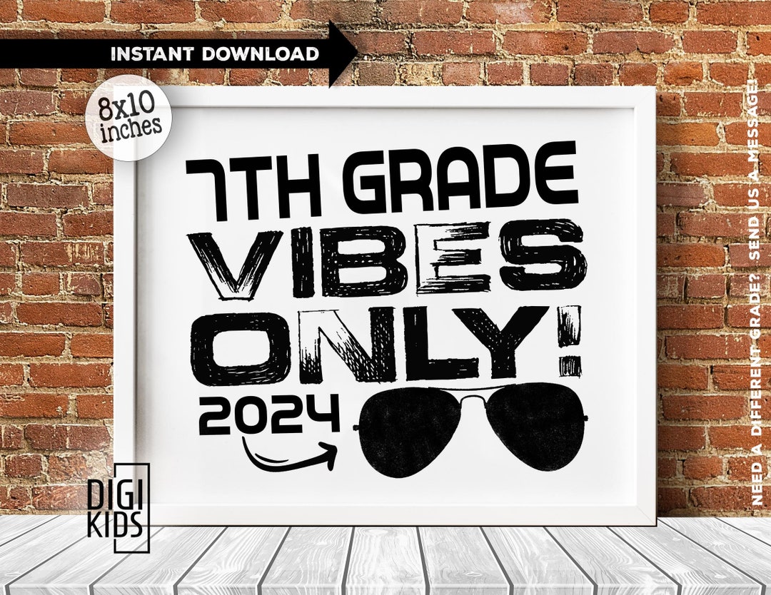 7th Grade First Day of School Sign - First Day of 7th Grade Poster ...