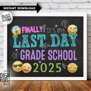 Last Day of Grade School Sign - Last Day of 5th Grade Sign 2025 - EMOJI ...