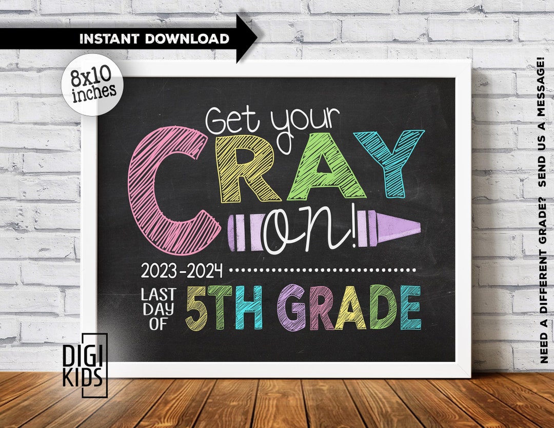 Last Day of 5th Grade Sign - Last Day of School Printable 2024 - 5th ...