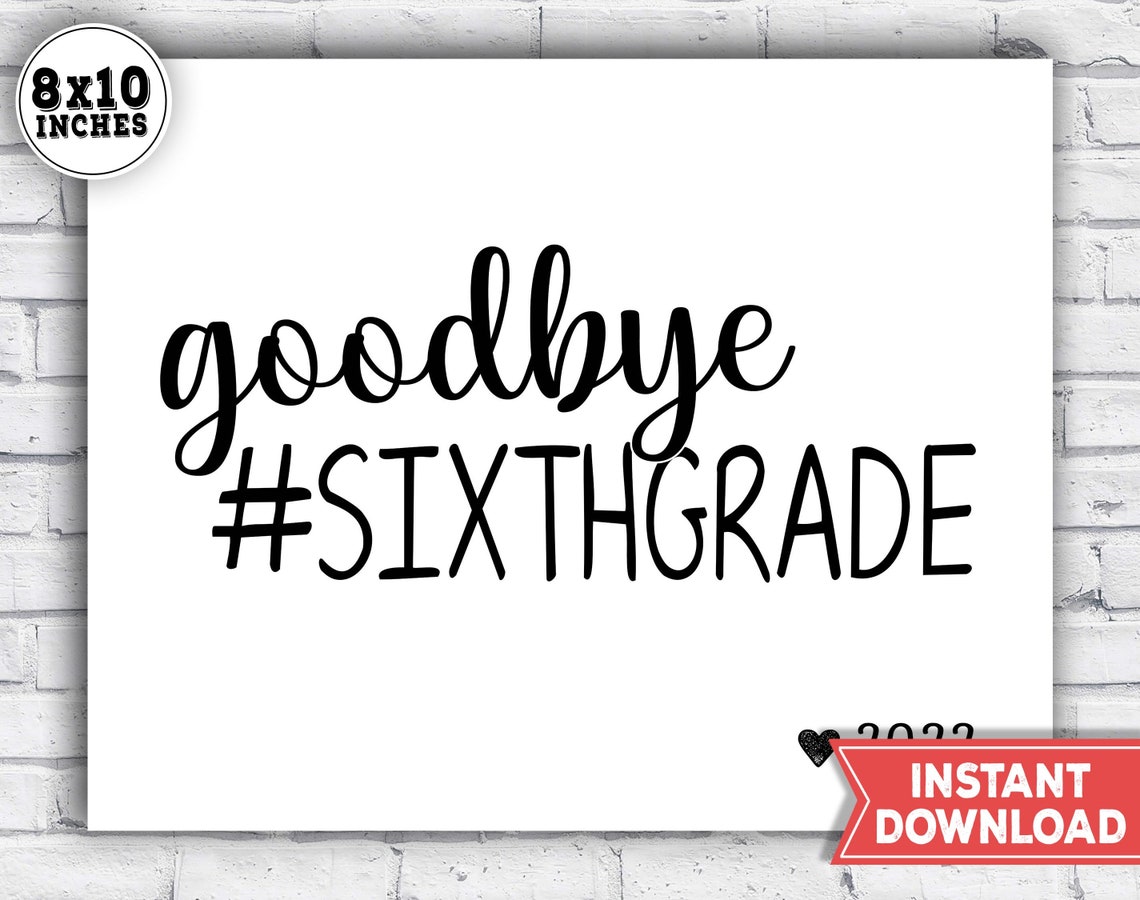 Last of 6th Grade Sign Last Day of School Sign 2021 2022 - Etsy