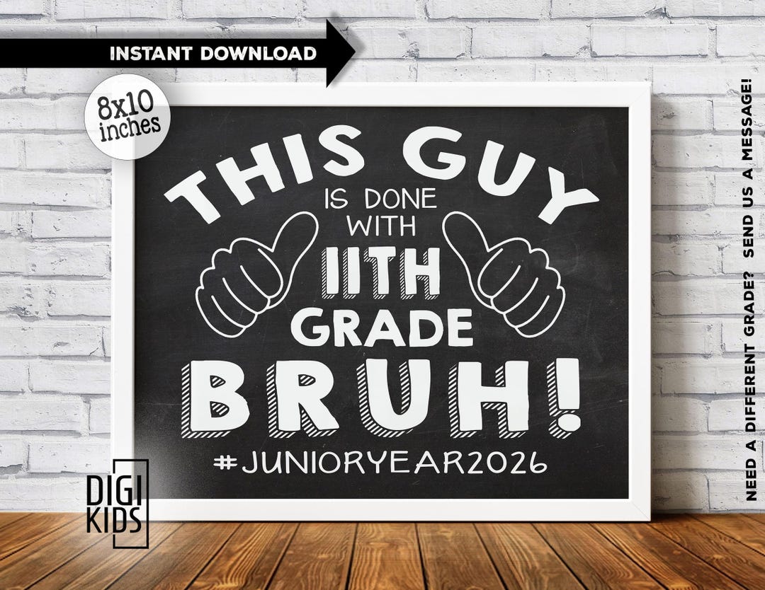 Last Day of Junior Year Sign 2026 - Last Day of High School Sign - 11th ...