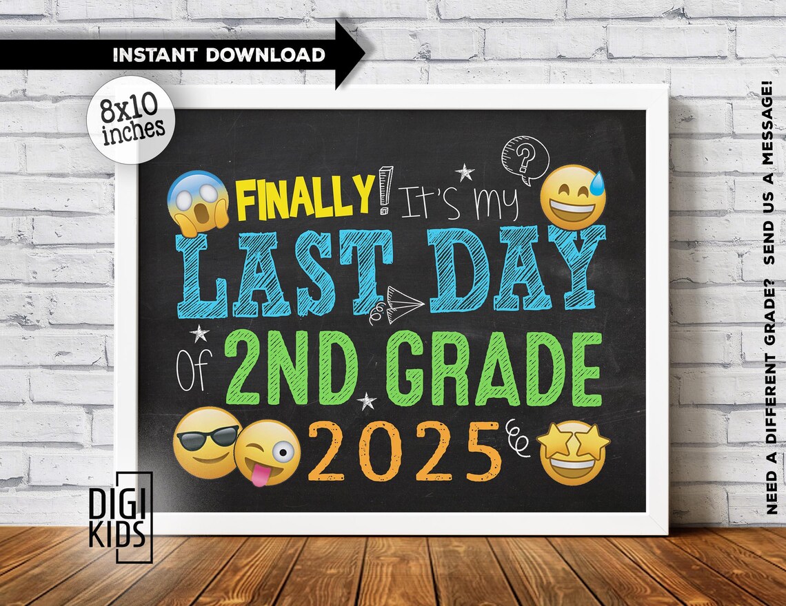 Last Day of 2nd Grade Sign - Last Day of School Sign 2025 - EMOJI ...