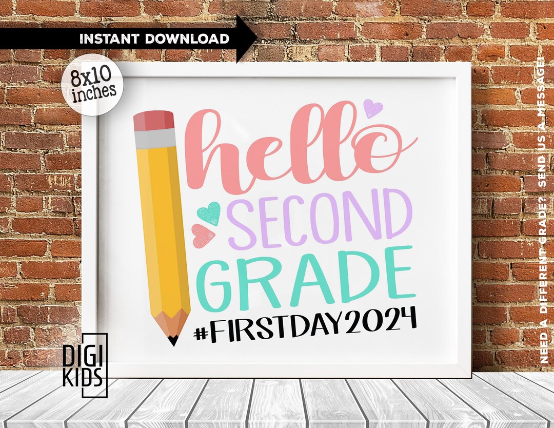2nd Grade Sign 2024 - First Day of 2nd Grade Printable - First Day ...