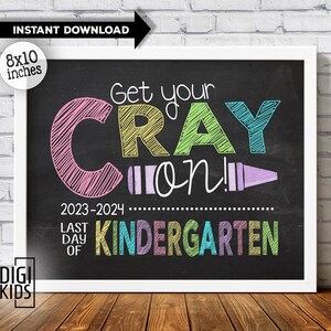 Last Day of Kindergarten Sign - Kindergarten Graduation Printable 2024 ...