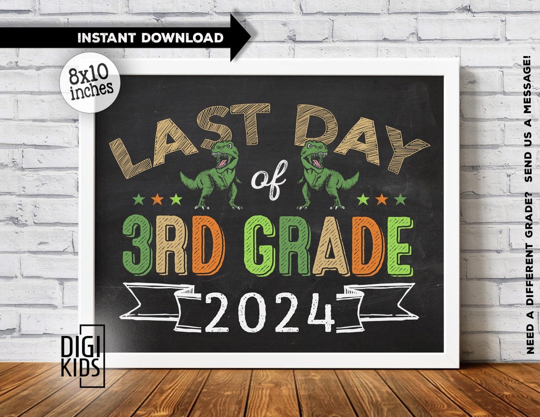 Last Day of 3rd Grade Printable Sign - Boys Last Day of School ...