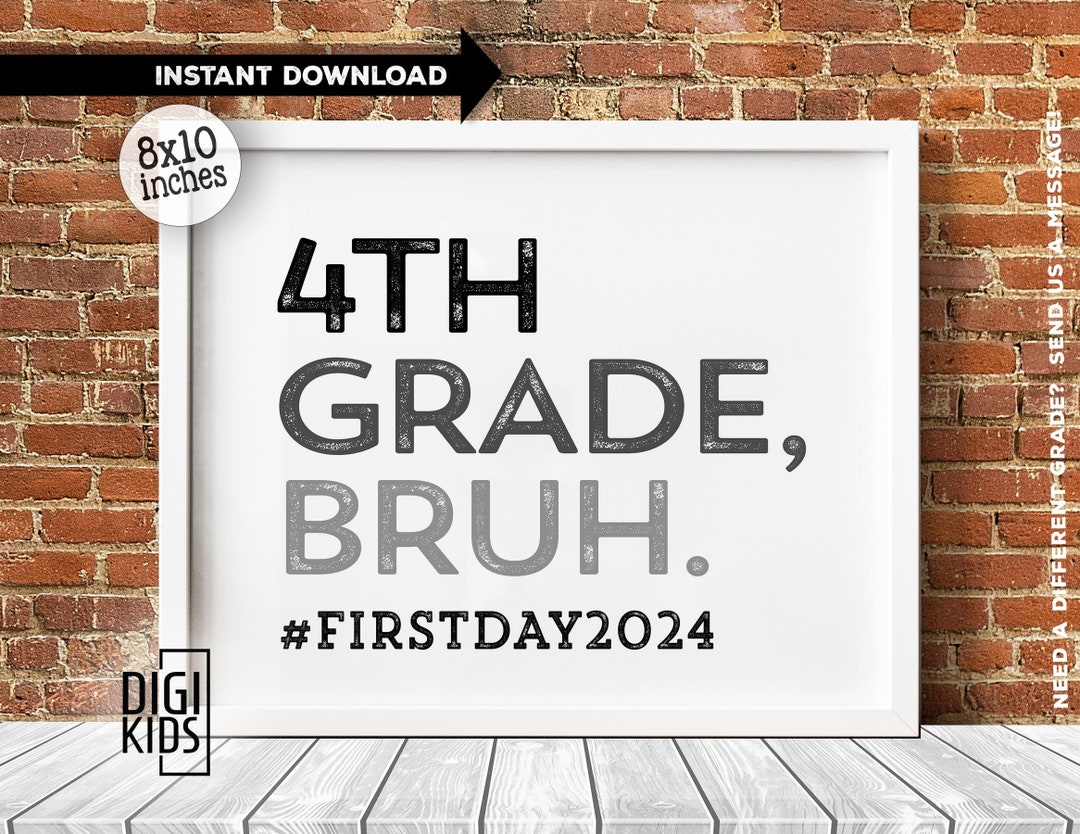 1st Day of School Sign - First Day of 4th Grade Sign 2024 - 4th Grade ...