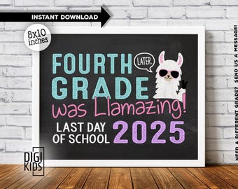 Girl Last Day of 4th Grade Sign INSTANT DOWNLOAD Photo Prop Last Day of ...
