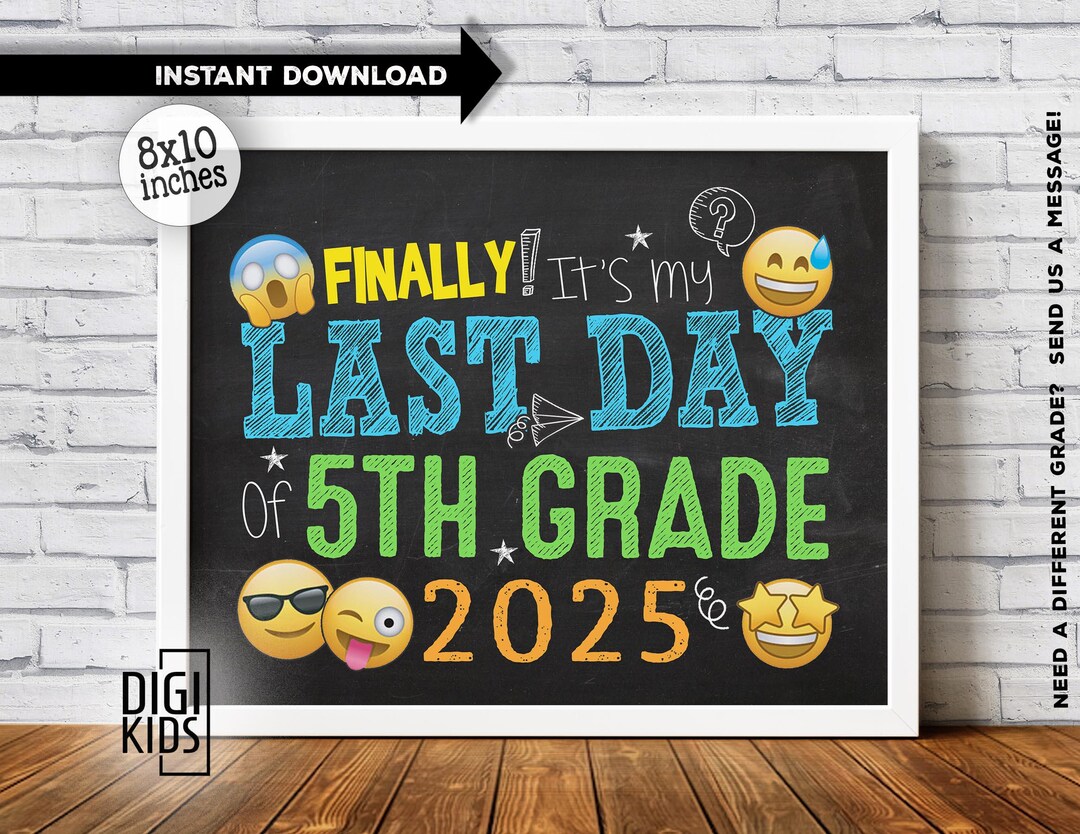 Last Day of 5th Grade Sign - Last Day of School Sign 2025 - EMOJI Fifth ...