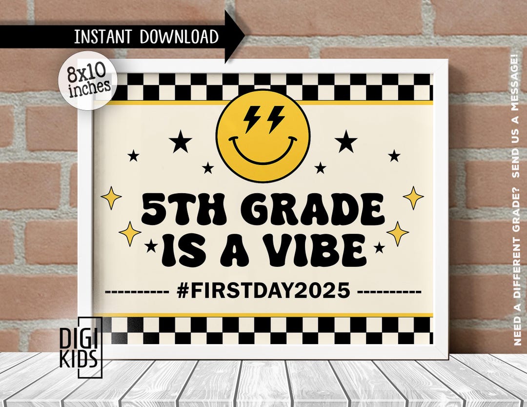 First Day of 5th Grade Sign - 1st Day of School Printable Sign 2025 ...