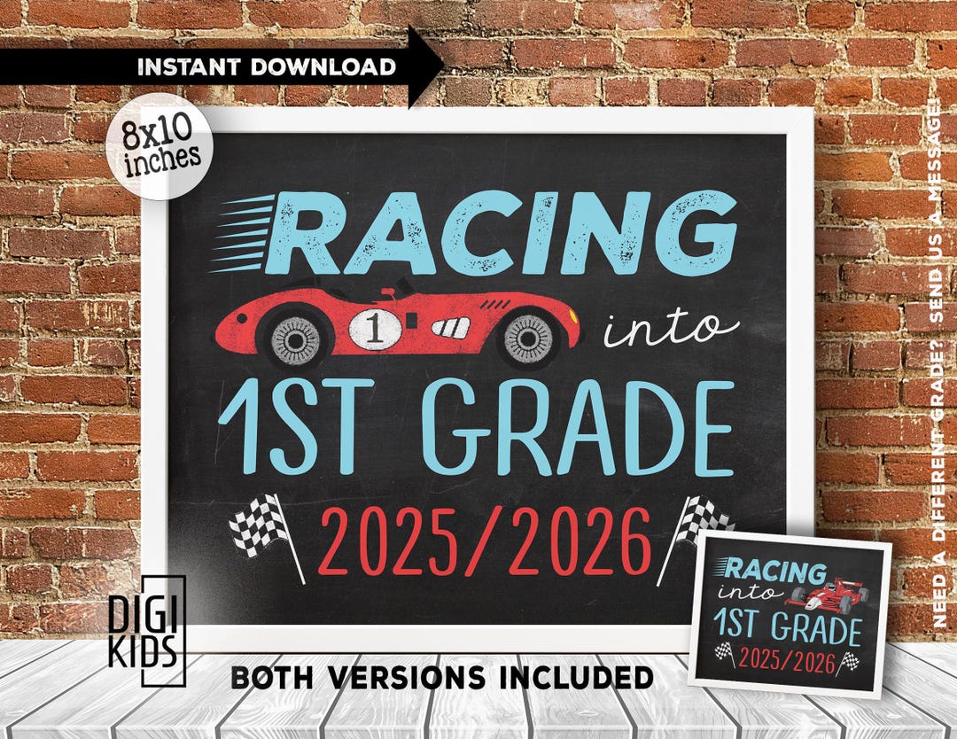 First Day of 1st Grade Sign 2025 - 1st Day of School Sign - Racing Into ...