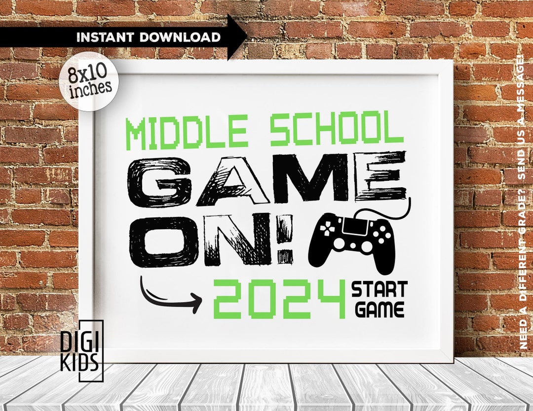 Middle School First Day of School Sign for Boys - 6th Grade Game on ...