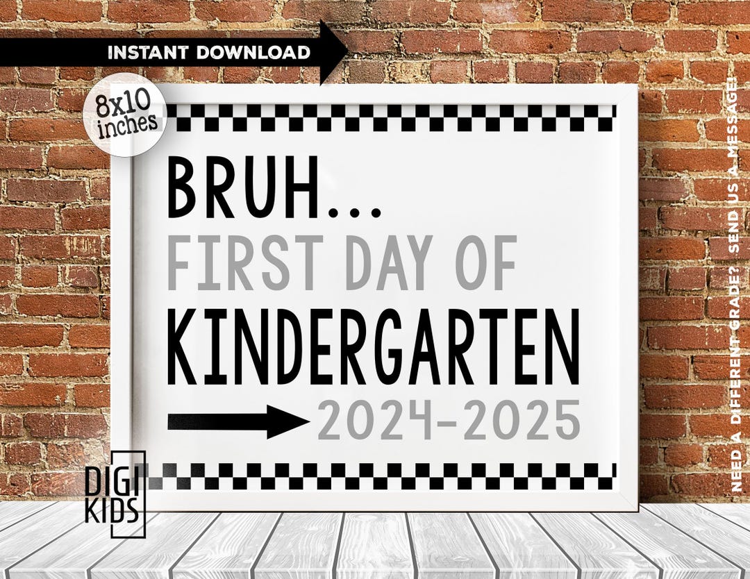 First Day Kindergarten Sign - 1st Day of School 2024 - Kindergarten ...