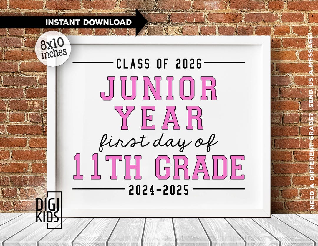 First Day of Junior Year Printable Sign High School Junior Sign 1st Day ...