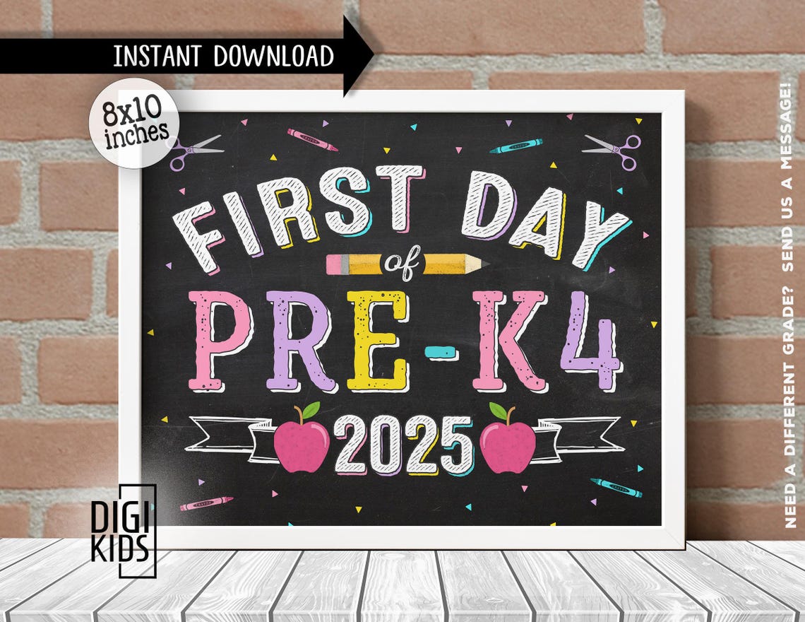 First Day of Pre K4 Sign - 1st Day of School Sign 2025 - Printable Pre ...