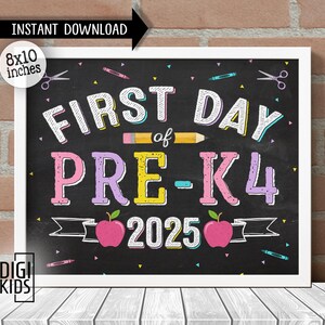 First Day of Pre K4 Sign - 1st Day of School Sign 2025 - Printable Pre ...