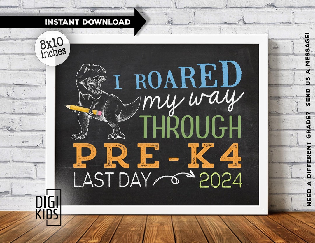 Last Day of Pre K4 Sign - Last Day of School PRINTABLE Sign - Pre K4 ...
