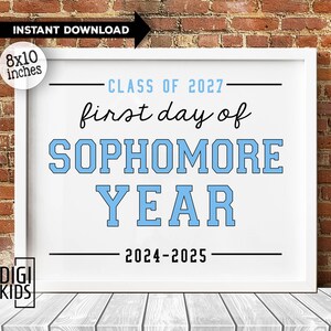 First Day of Sophomore Year Printable Sign - High School Sophomore Sign ...