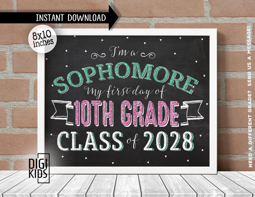 1st Day of 10th Grade Sign 2025 - First Day of Sophomore Year - Class ...