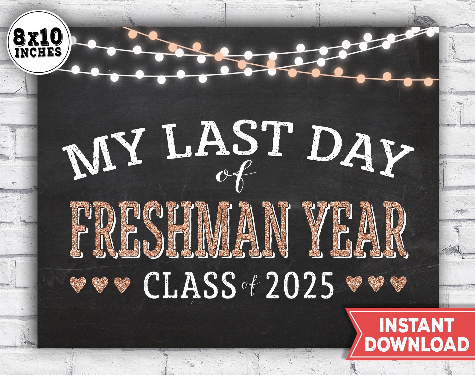 Last Day of School Sign Last Day of Freshman Year Sign 2021 - Etsy