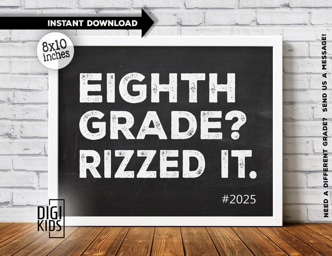 8th Grade Printable Sign 2025 - Last Day of School Sign - 8th Grade ...