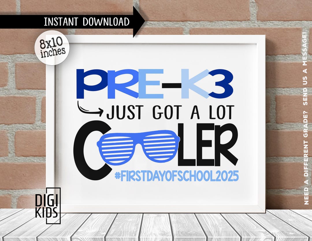 First Day of Pre K3 Sign 2025 - 1st Day of School Sign - Pre K3 Just ...