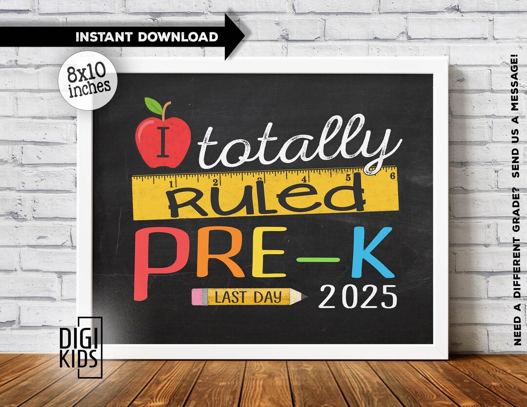 Last Day of School Sign 2025 - Last Day of Pre K Sign - Printable Pre K ...