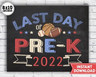 Last Day of Pre-k Instant Download Printable Sign Poster Last Day of ...