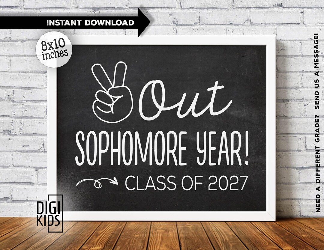 Peace Out Sophomore Year Sign 2025 - Last Day of 10th Grade Printable ...