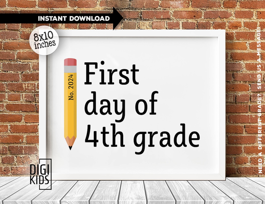 4th Grade First Day of School Sign 2024 - 1st Day of School Poster ...
