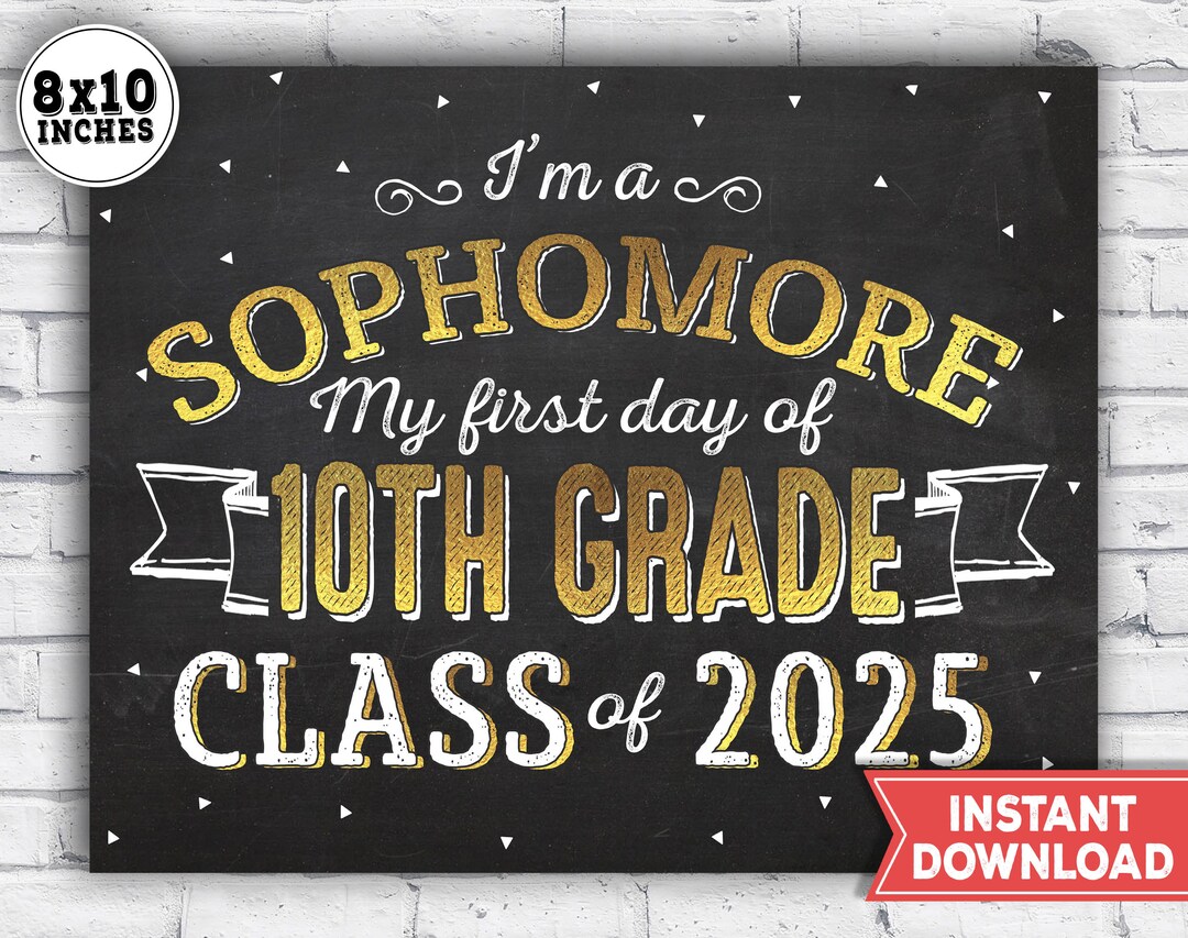 1st Day of 10th Grade Sign 2023 First Day of Sophomore Year Class of ...