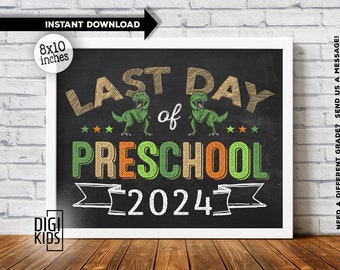 Printable Last Day of 4 Year Preschool Sign. Last Day of Preschool Sign ...