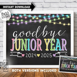 Last Day of Junior Year Sign - 11th Grade Sign Printable - Bye Bye ...