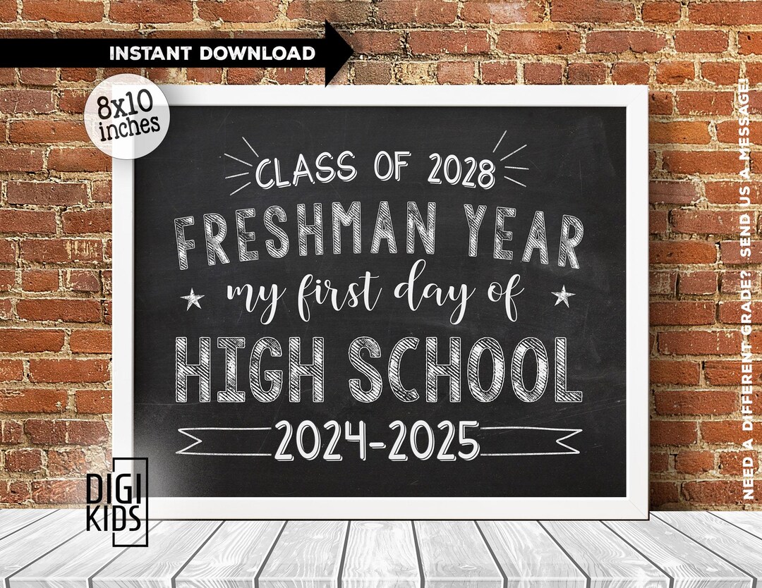First Day of Freshman Year Sign - 1st Day of High School 2024-2025 ...
