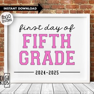 First Day of 5th Grade Sign - Printable 5th Grade Sign - First Day of ...