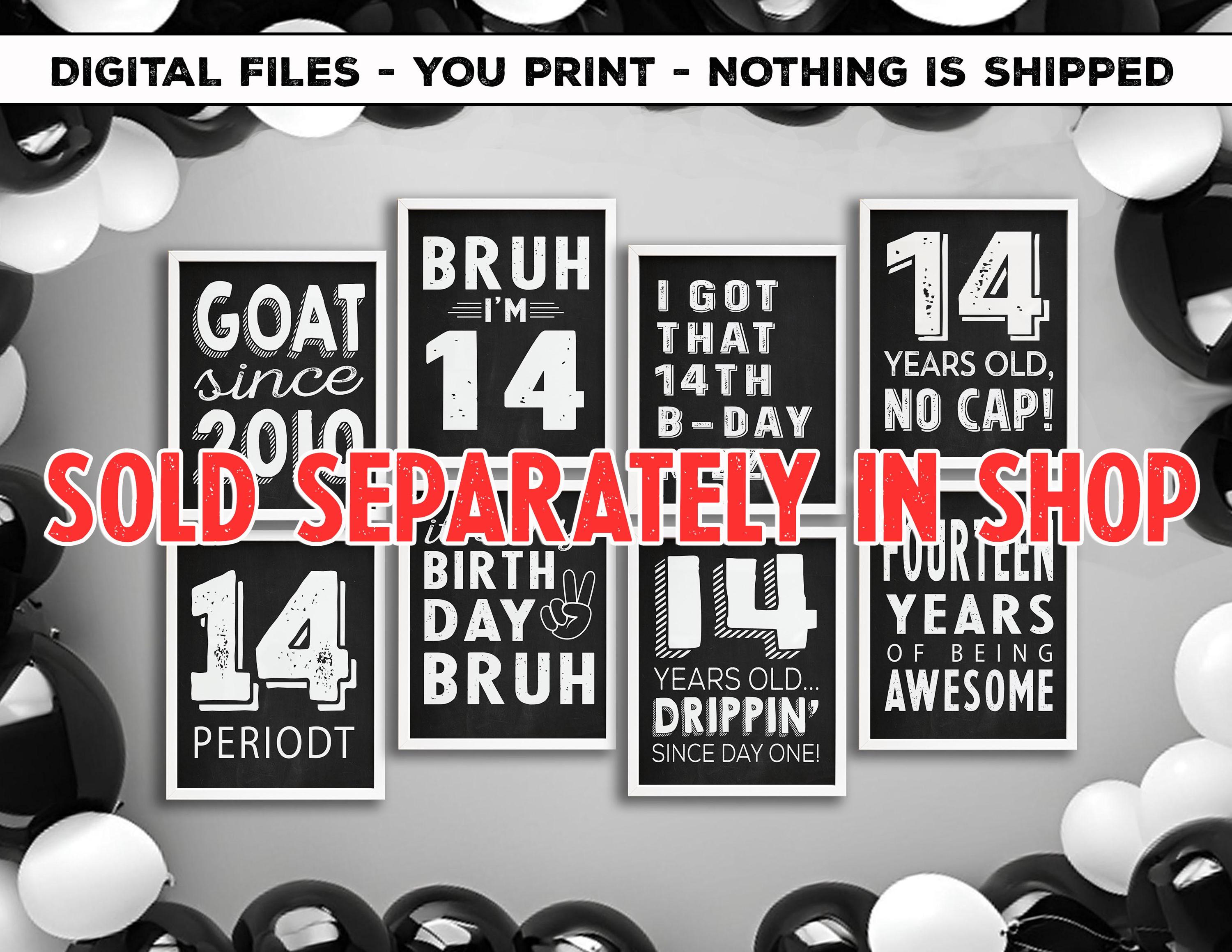 14th Birthday Sign - Boy's 14th Birthday Party Decorations - BRUH 14 ...