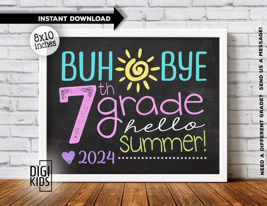 Last Day of 7th Grade Sign - Last Day of School Sign 2024 - Schools Out ...