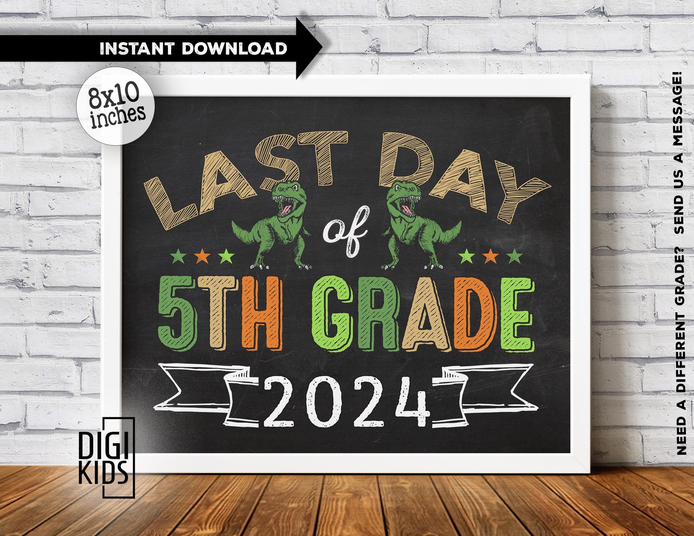 Last Day of 5th Grade Printable Sign Boys Last Day of School Dinosaurs ...
