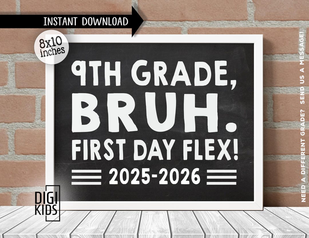 First Day of 9th Grade Sign - First Day of School Sign - Printable 9th ...