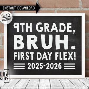 First Day of 9th Grade Sign - First Day of School Sign - Printable 9th ...