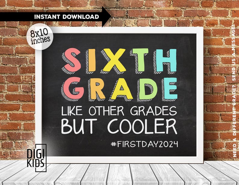 First Day of 6th Grade Sign 2024 1st Day of School Sign 6th Grade ...