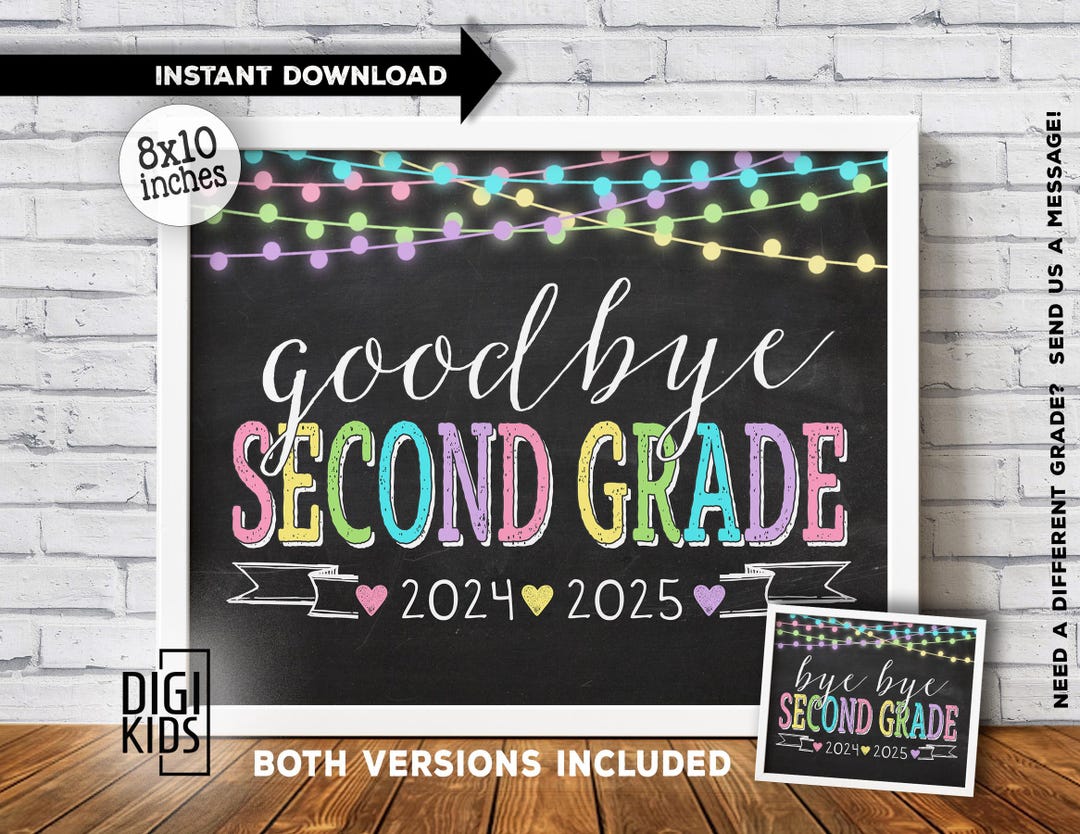 Last Day of 2nd Grade Sign - Last Day of School Sign 2025 - Bye Bye ...