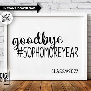 Last Day of 10th Grade Sign - Last Day of Sophomore Year Sign 2025 ...