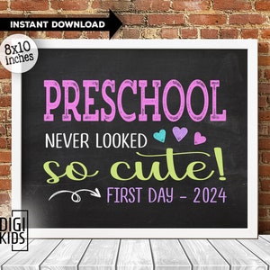Preschool Sign - First Day of School Sign 2024 - Preschool Printable ...