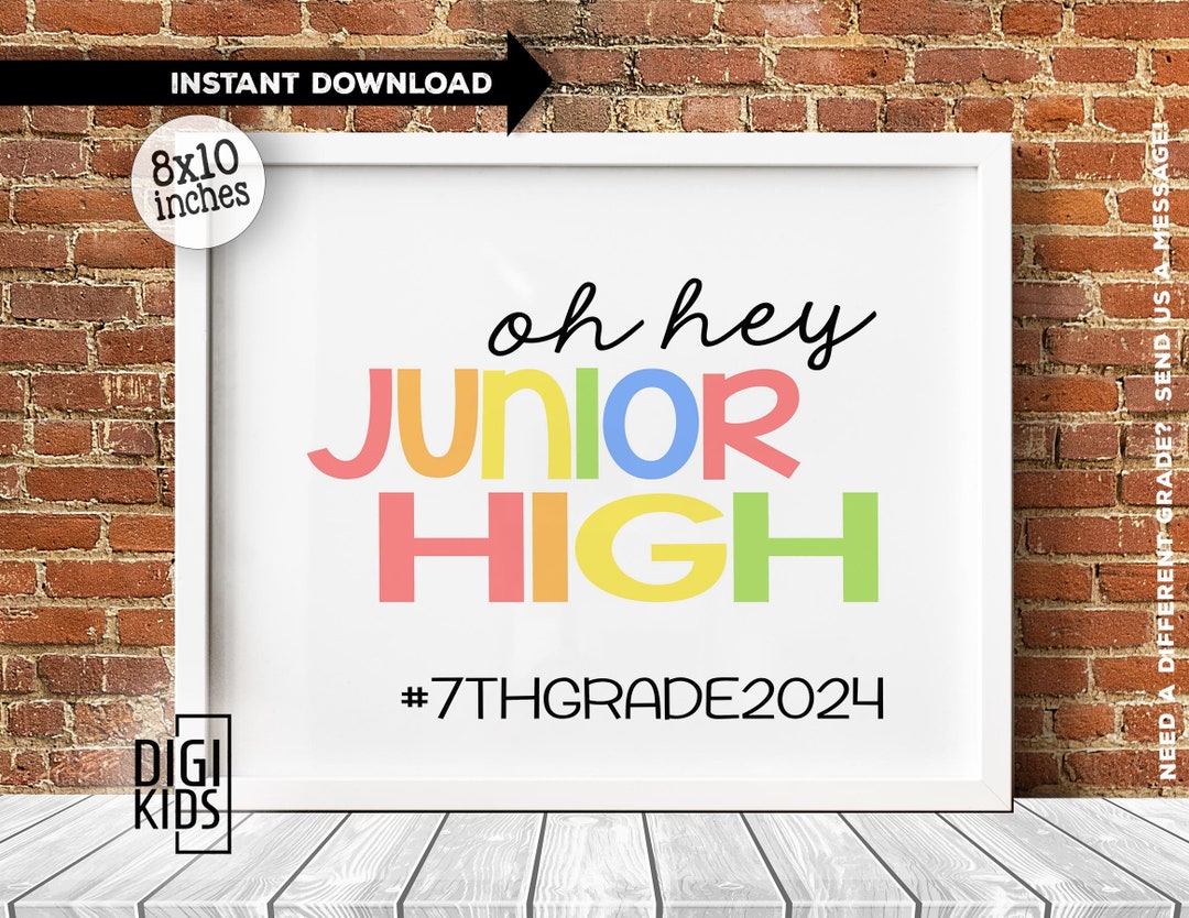 Junior High Sign 2024 - First Day of 7th Grade Printable Sign - Back to ...